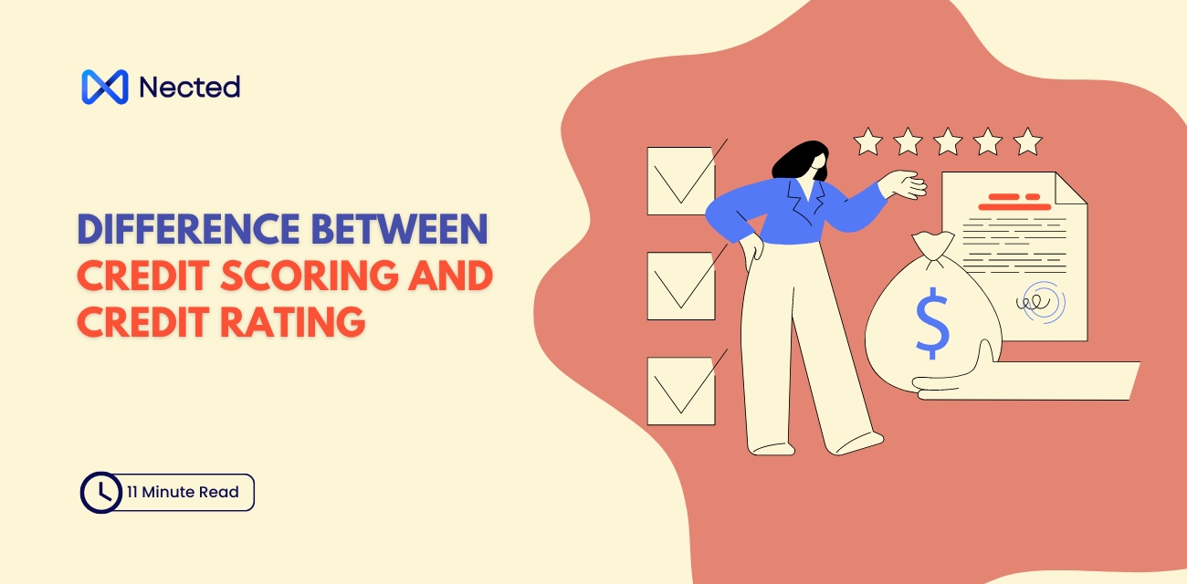 A Guide: Difference Between Credit Scoring and Credit Rating | Nected Blogs